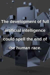 56 Famous Artificial Intelligence Quotes That Will Inspire You - getchip